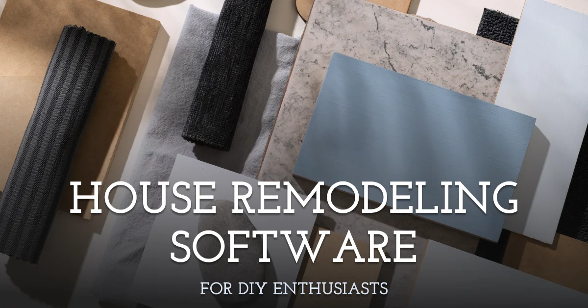 House Remodeling Software for DIY Enthusiasts